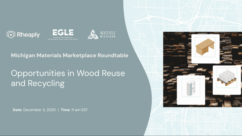 Michigan Materials Marketplace Roundtable: Full Circularity in Home ...